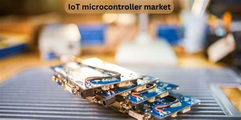 properties and requirements of iot microcontrollers