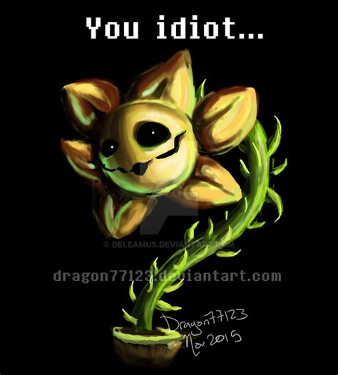 You Idiot By Deleamus On Deviantart
