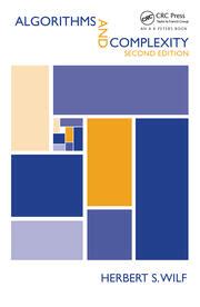 Algorithms And Complexity Herbert S Wilf Taylor Francis EBooks