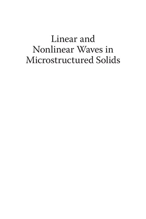 Pdf Linear And Nonlinear Waves In Microstructured Solids Homogenization And Asymptotic Approaches
