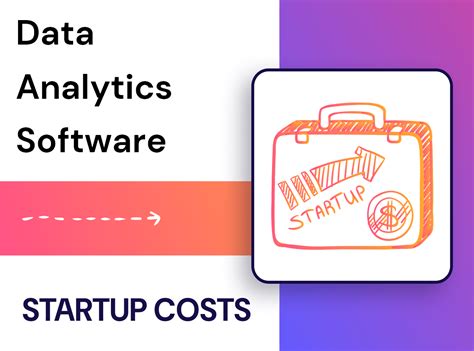 What Are The Startup Costs For Data Analytics Software
