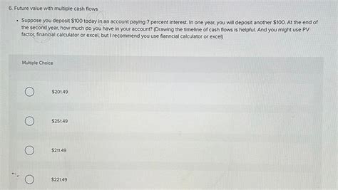 Solved 6 Future Value With Multiple Cash Flows Suppose