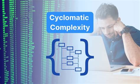 Cyclomatic Complexity What It Is And How To Cut It For Cleaner Code