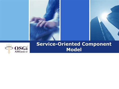 Service Oriented Component Model Ppt