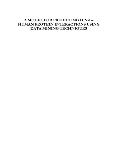 A Model For Predicting Hiv 1 Human Protein Interactions Using Data Mining Techniques Pdf