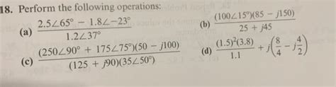Solved Perform The Following Operations A Chegg