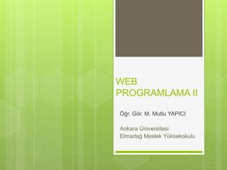 Web Programlama II Sunum 9 Pdf
