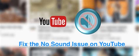 How To Fix No Sound On YouTube