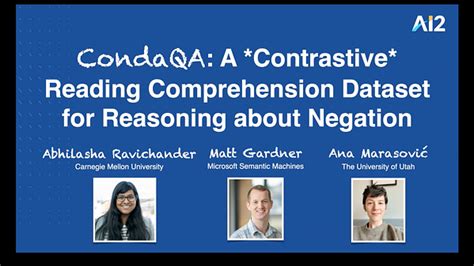 Underline Condaqa A Contrastive Reading Comprehension Dataset For Reasoning About Negation