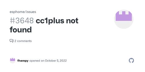 Cc1plus Not Found · Issue 3648 · Esphome Issues · Github