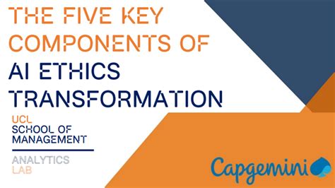 The Five Key Components Of Ai Ethics Transformation