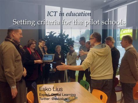 Ict In Education Setting Criteria For The Pilot Schools Ppt