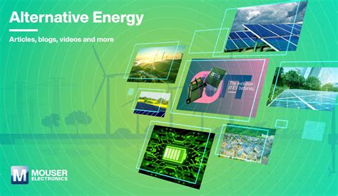 Mouser Electronics Offers Alternative Energy Resource Hub With Trusted