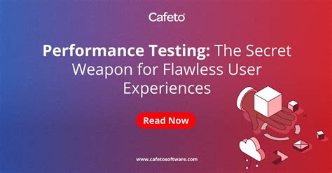 Performance Testing The Secret Weapon For Flawless User Experiences