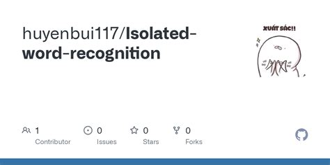 Github Huyenbui Isolated Word Recognition