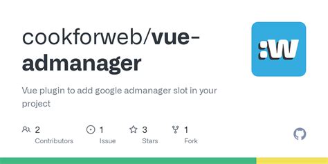 GitHub Cookforweb Vue Admanager Vue Plugin To Add Google Admanager