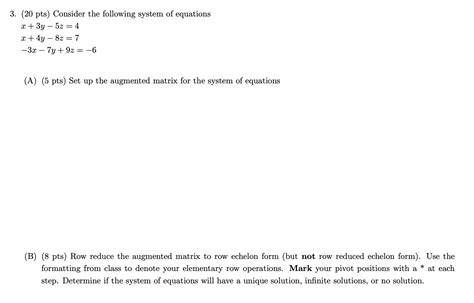 Solved 3 20 Pts Consider The Following System Of