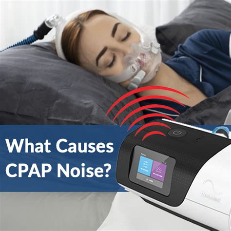 what is causing the noise in your machine common cpap problems