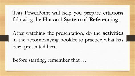 This Powerpoint Will Help You Prepare Citations Following The Harvard System Of Referencing
