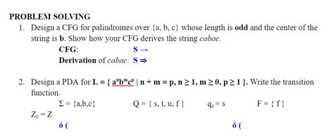 Solved Problem Solving 1 Design A Cfg For Palindromes Over