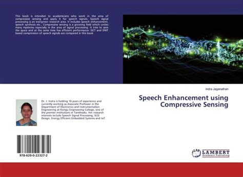 Speech Enhancement Using Compressive Sensing Von Indra Jaganathan