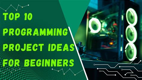 Top Ten Programming Project Ideas For Beginners Youtube