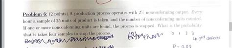 Solved Problem 6 2 Points A Production Process Operates Chegg