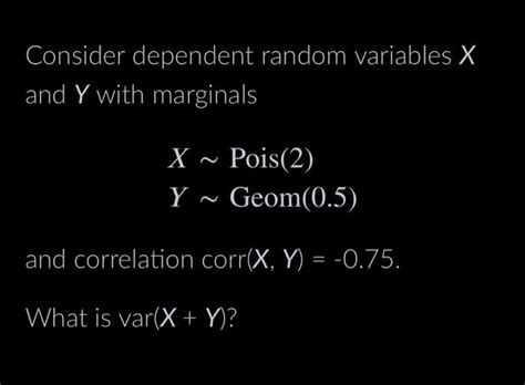 Solved Consider Dependent Random Variables X And Y With