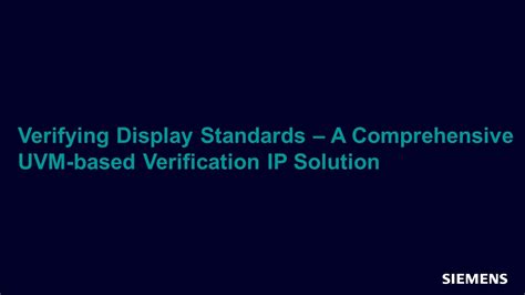 verifying display standards a comprehensive uvm based verification ip solution
