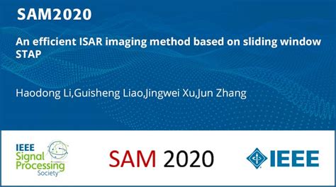 An Efficient Isar Imaging Method Based On Sliding Window Stap Ieee