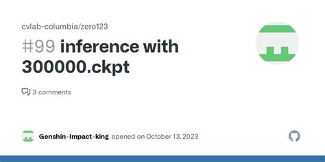 Inference With 300000ckpt · Issue 99 · Cvlab Columbiazero123 · Github