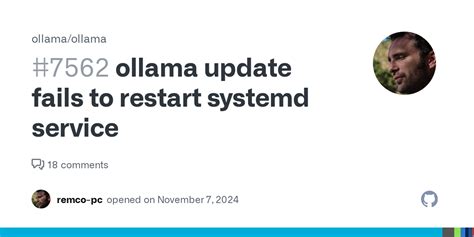 ollama update fails to restart systemd service · issue 7562 · ollama