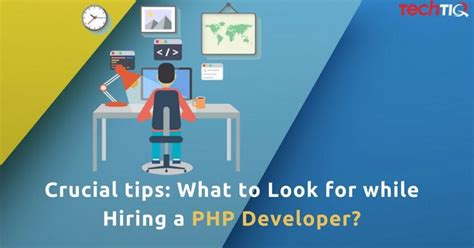 Crucial Tips What To Look For While Hiring A Php Developer Rwebdesign