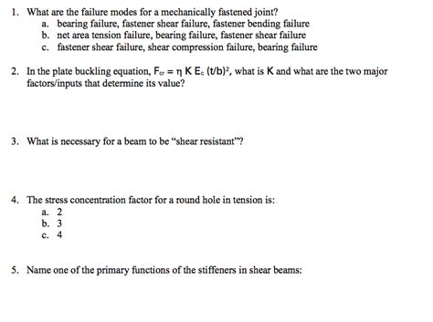 Solved What Are The Failure Modes For A Mechanically Chegg