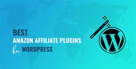 6 Best Amazon Affiliate Wordpress Plugins You Can Use