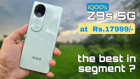 Iqoo Z S G The Best Smartphone In Segment Iqoo Z S Unboxing And First Impressions Youtube