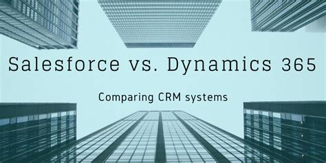 Microsoft Dynamics Vs Salesforce Frontjawer