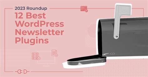 12 Best Wordpress Newsletter Plugins 2025