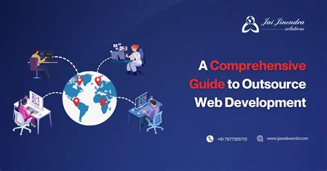 A Comprehensive Guide To Outsource Web Development In 2024