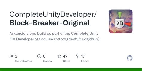 Github Completeunitydeveloper Block Breaker Original Arkanoid Clone Build As Part Of The