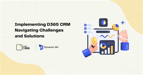 Implementing D365 Crm Navigating Challenges And Solutions Live D365 Simplifying Microsoft