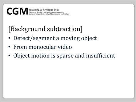Ppt Learning Color And Locality Cues For Moving Object Detection And