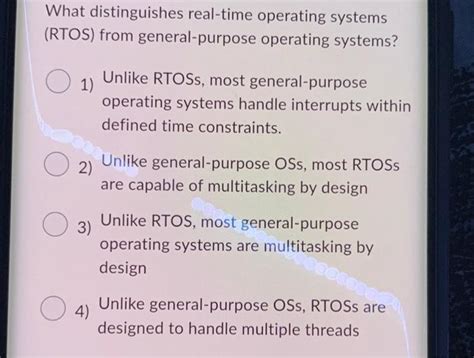 Solved What Distinguishes Real Time Operating Systems Rtos