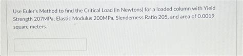 Use Eulers Method To Find The Critical Load StudyX