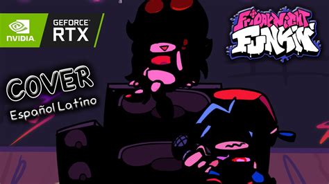 tutorial friday night funkin rtx on cover español latino youtube