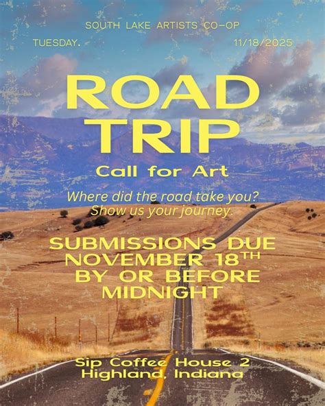 Friends Of Slac South Lake Artists Co Op Hey Everyone Interested In “road Trip” Art Facebook