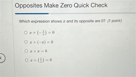 Opposites Make Zero Quick Check Which StudyX