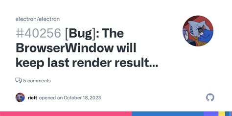[bug] the browserwindow will keep last render result in render view