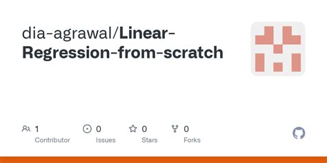 GitHub Dia Agrawal Linear Regression From Scratch