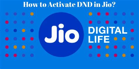 How To Activate DND In Jio An Ultimate Guide